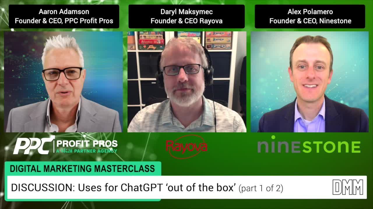 Discussion: Uses for ChatGPT ‘out of the box’ (part 1 of 2) - PPC Profit Pros